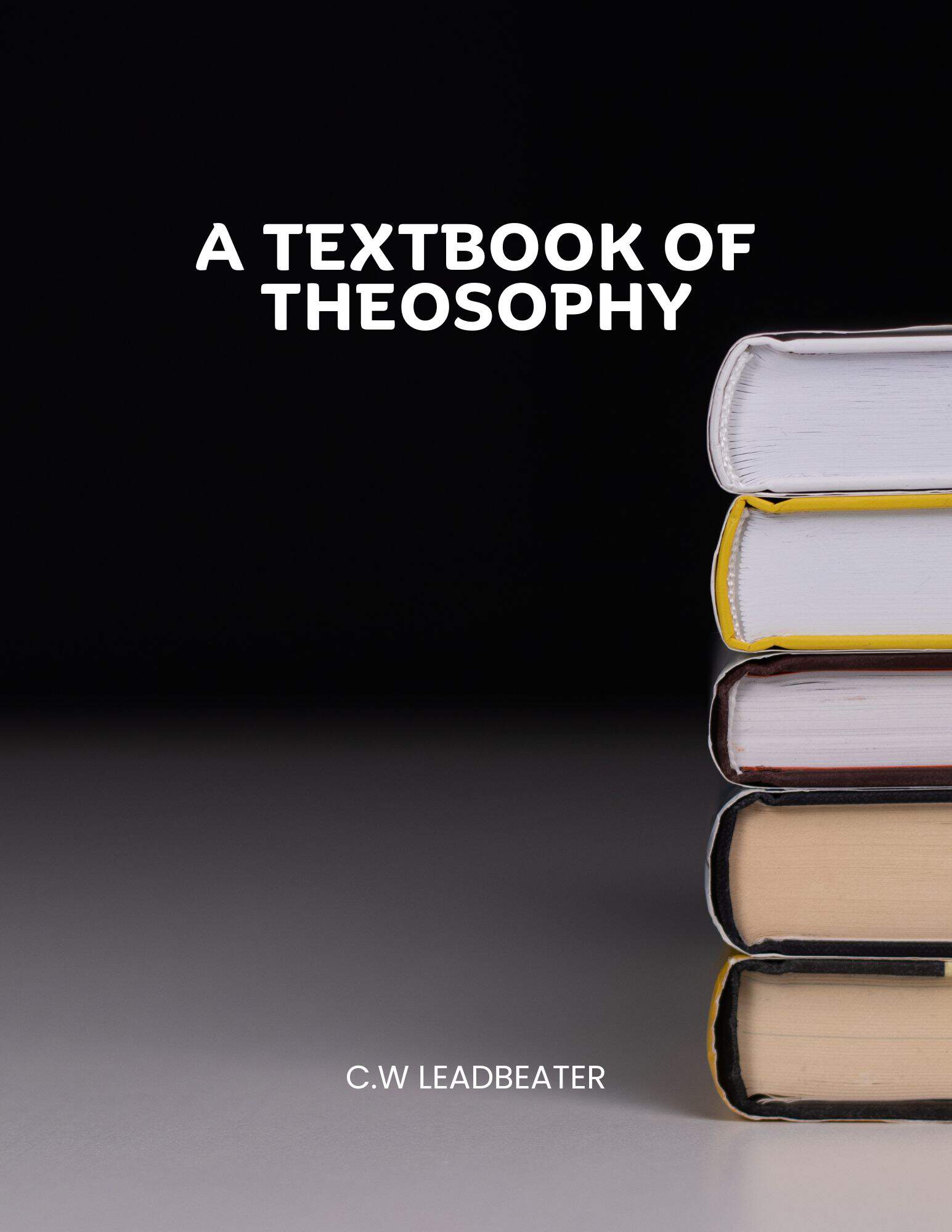 A Textbook of Theosophy | Komersyo