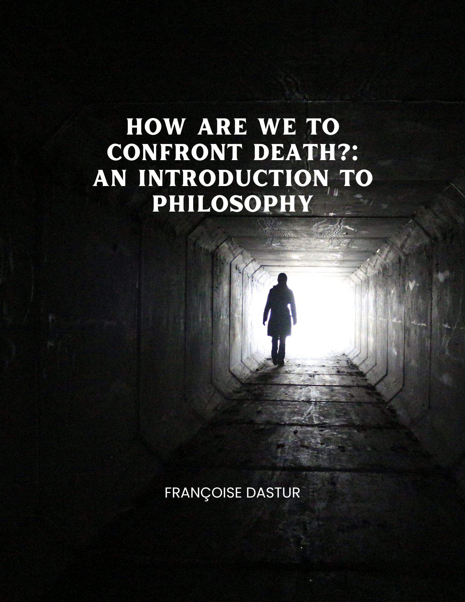 How Are We to Confront Death?: An Introduction to Philosophy | Komersyo