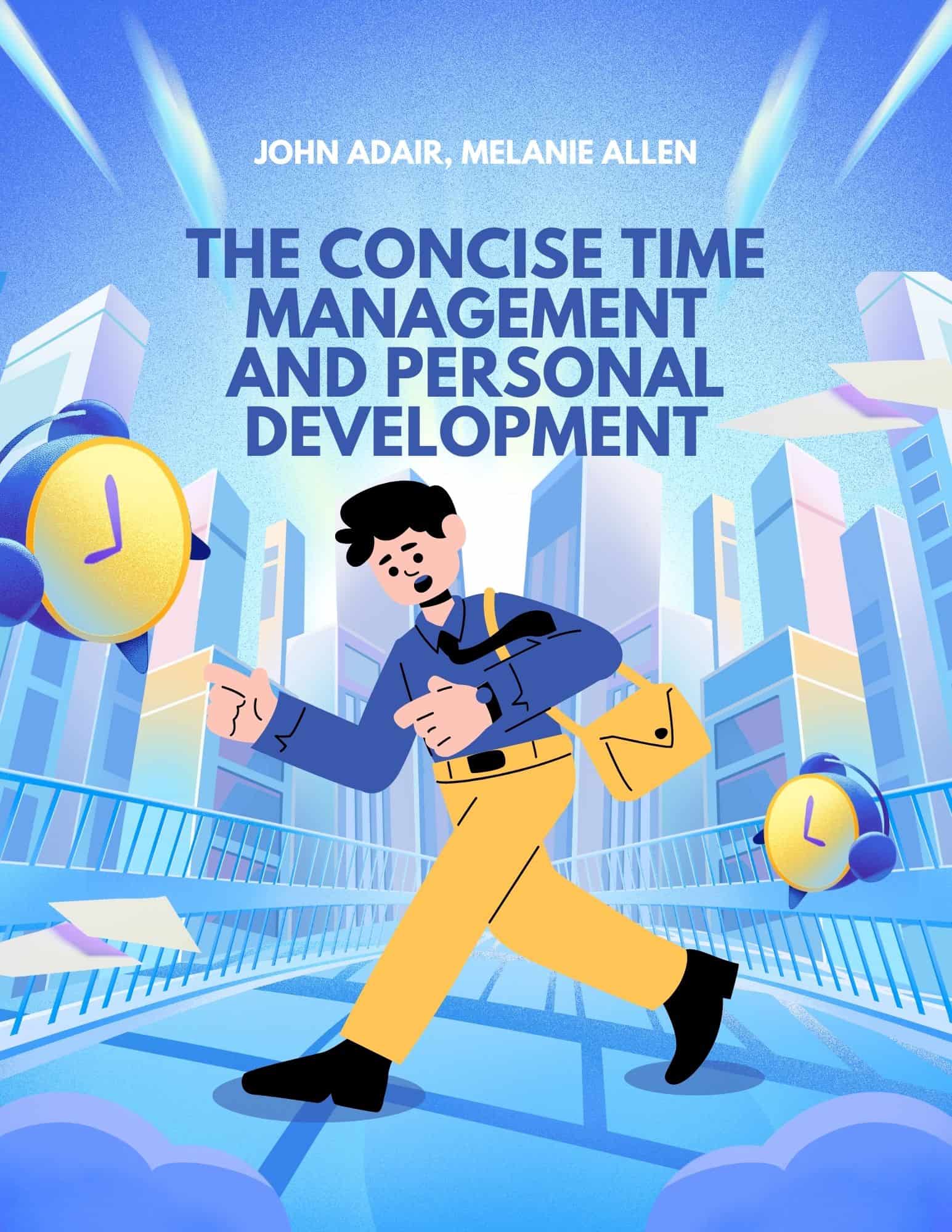 The Concise Time Management and Personal Development | Komersyo
