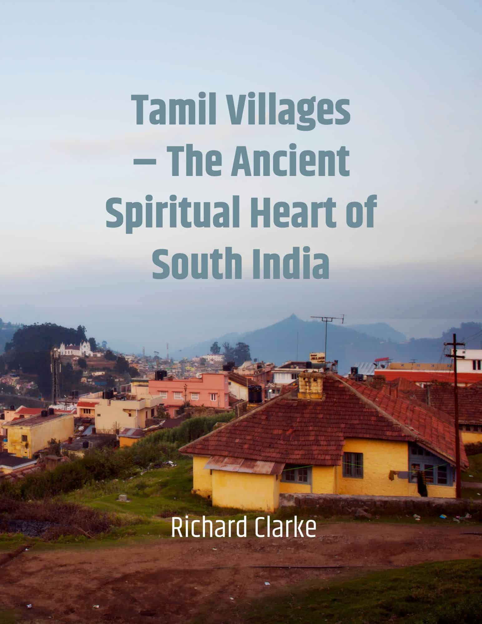 Tamil Villages – The Ancient Spiritual Heart of South India | Komersyo